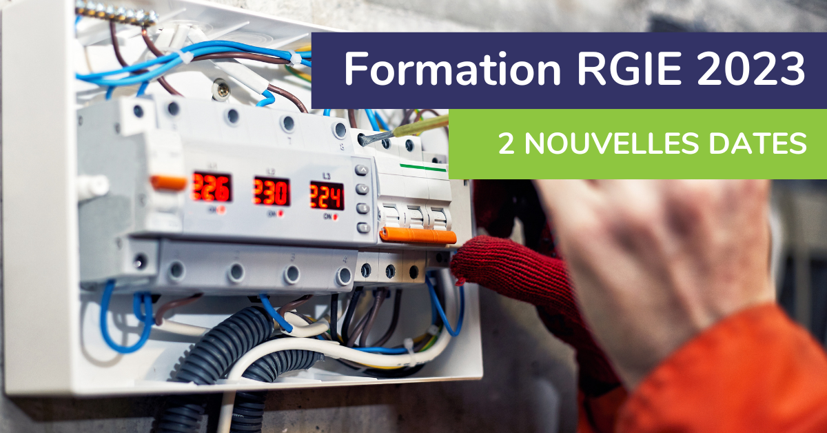 Formation RGIE 2023 : nouvelle réglementation du 01/06/23